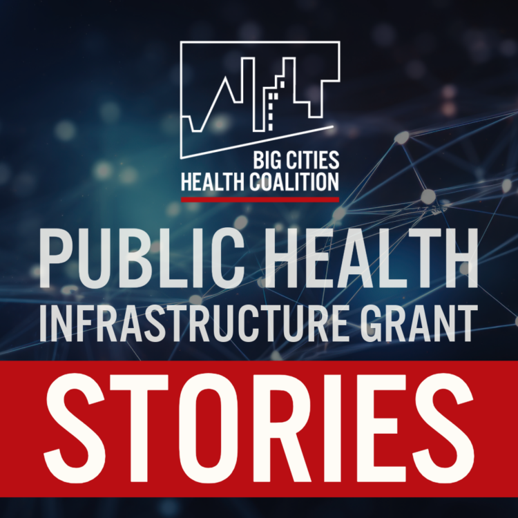 Public Health Infrastructure - Big Cities Health Coalition